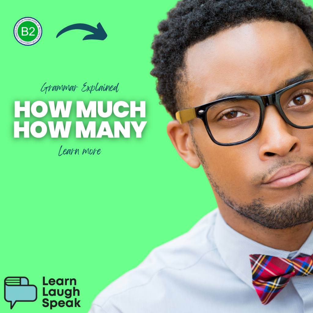 English Explained: How Many & How Much | by Bryce Purnell | Learn Laugh ...
