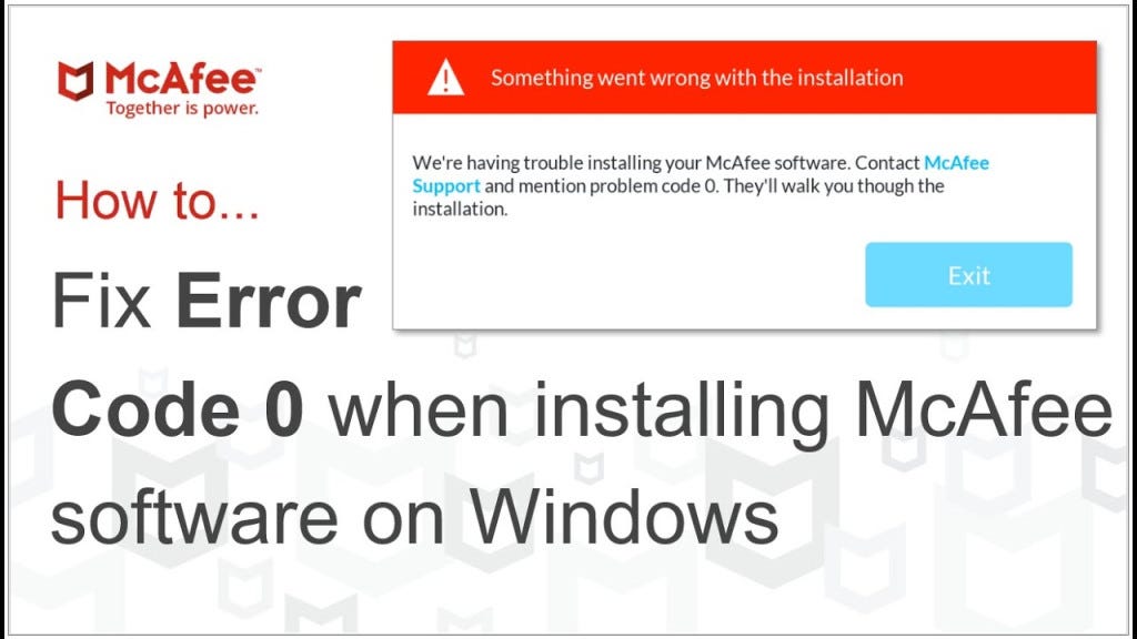 Prevalent McAfee Installation Errors and Procedures to Fix Them | by ... Prevalent McAfee Installation Errors and Procedures to Fix Them | by ...