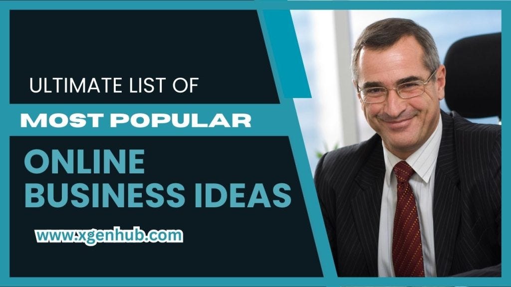 The Ultimate List of The Most Popular Online Business Ideas | by ...