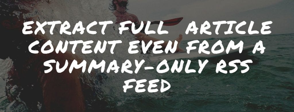 [Tutorial] Extract full news article content from any RSS feed using Extract API — PipFeed.com ...