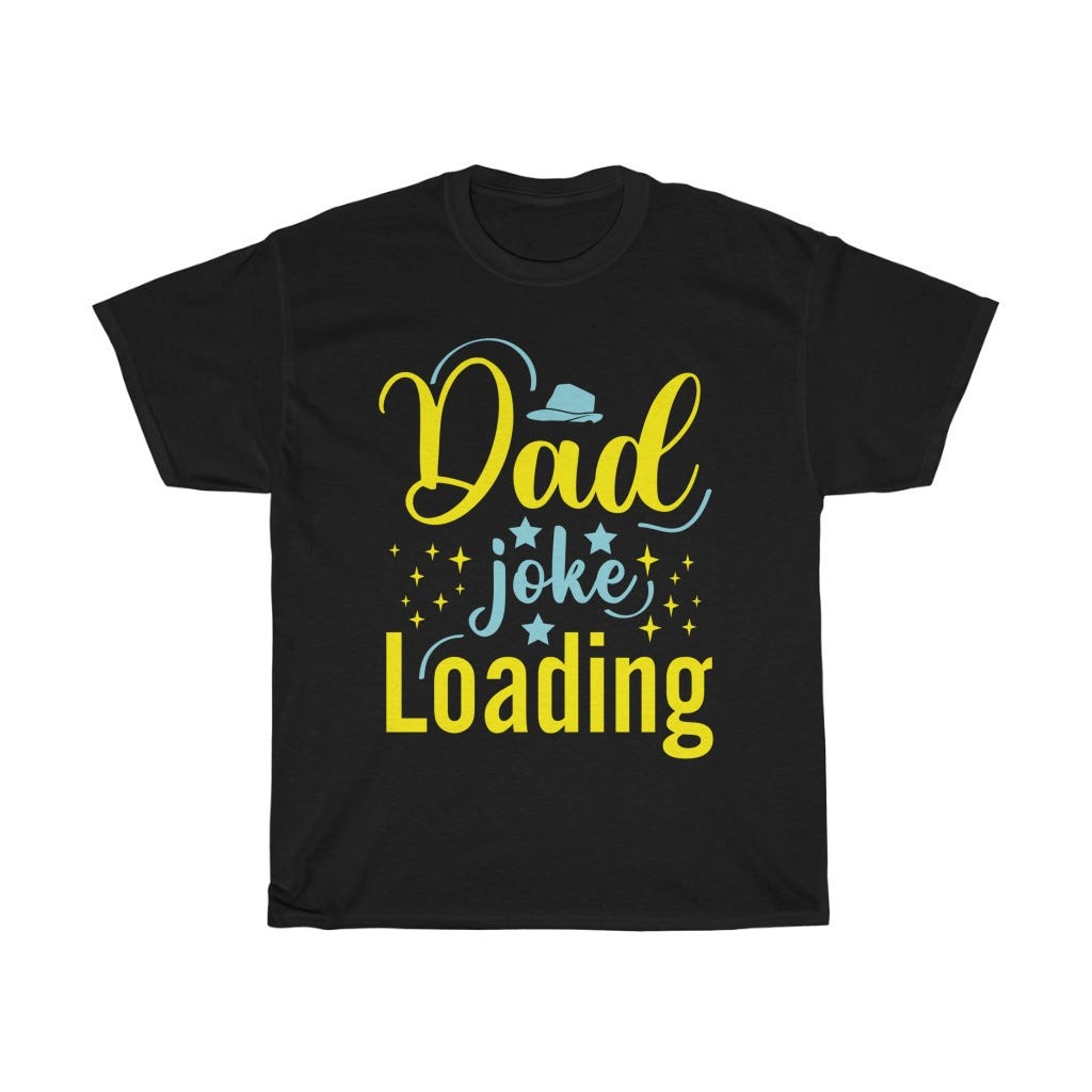 Dad Loading Shirt Design 2 | by TeeBudget | Medium