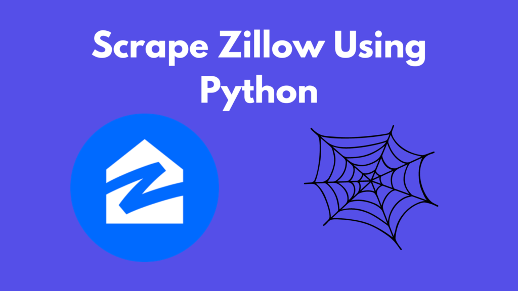 Scrape Zillow Using Python. Zillow is one of the most popular real… | by Darshan Khandelwal | Medium