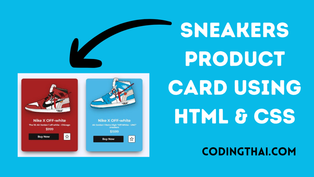 Sneakers Product Card using HTML and CSS - Codingthai - Medium