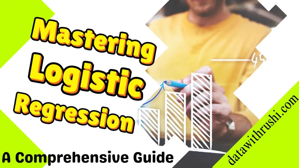 Understanding Logistic Regression: A Comprehensive Guide for Data ...