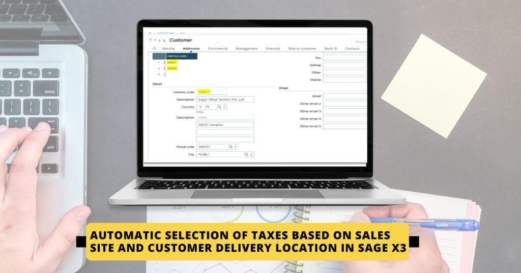 Automatic Selection of Taxes based on Sales Site and Customer Delivery Location in Sage X3 | by ...