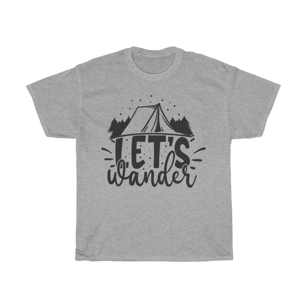 Let S Wander Tshirt | by TeeBudget | Medium