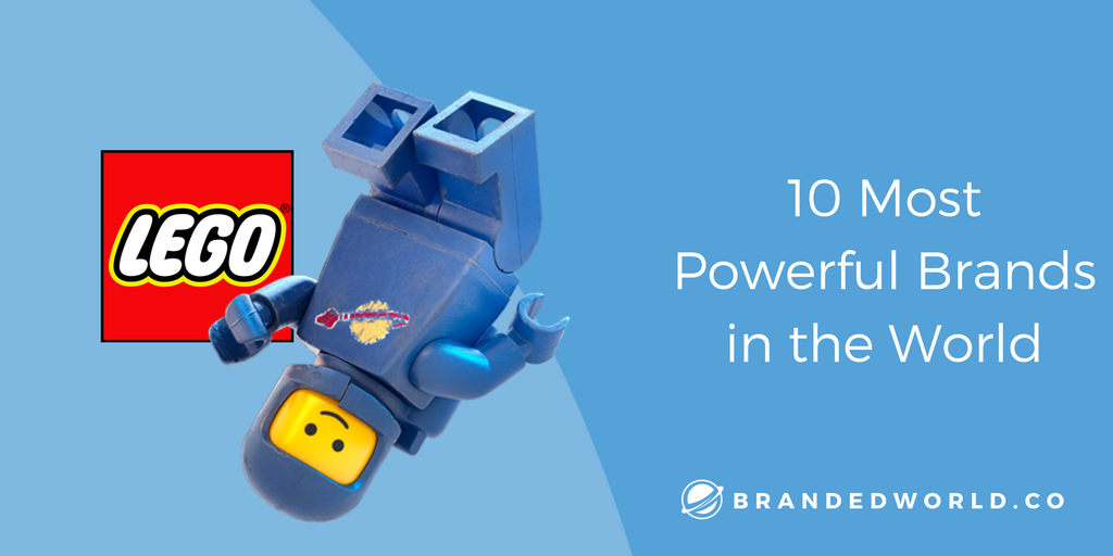 10 Most Powerful Brands in the World | by Benjamin Warsinske | Medium