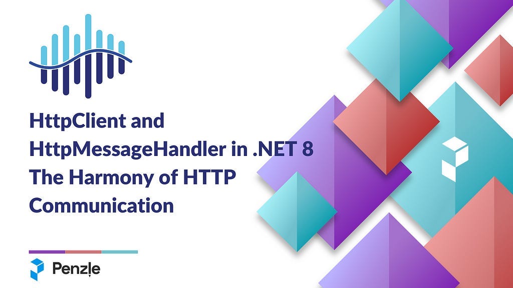 HttpClient and HttpMessageHandler in .NET 8 — The Harmony of HTTP Communication | by Admir ...