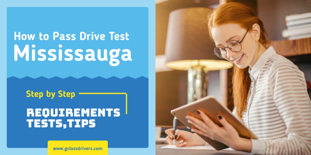Pass Drive Test Mississauga Requirements Tests Tips By G Class pass-drive-test-mississauga-requirements-tests-tips-by-g-class
