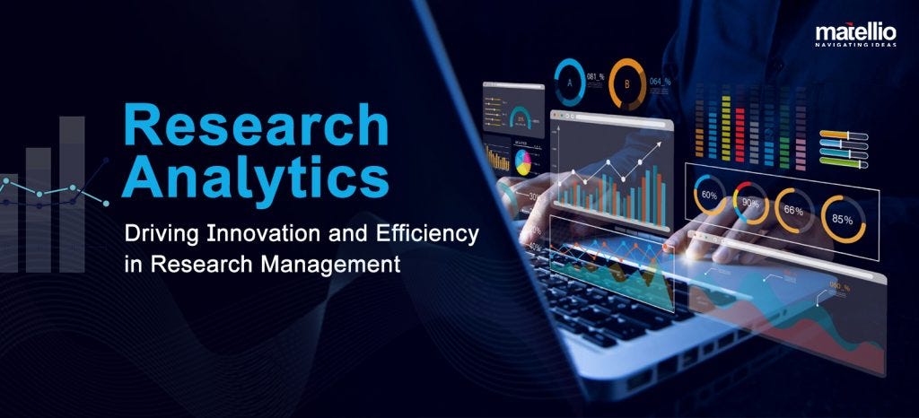 Research Analytics: Driving Innovation and Efficiency in Research ...