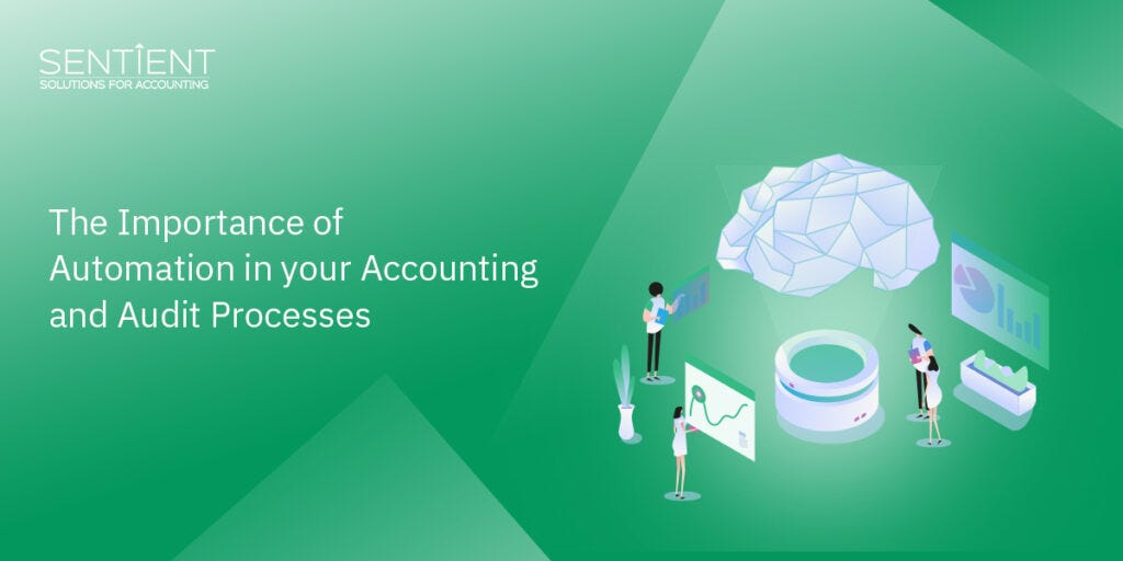 The Importance of Automation in your Accounting and Audit Processes ...