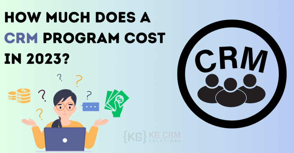 How much does a CRM Program cost in 2023? | by Jyoti Paul | Nov, 2023 ...