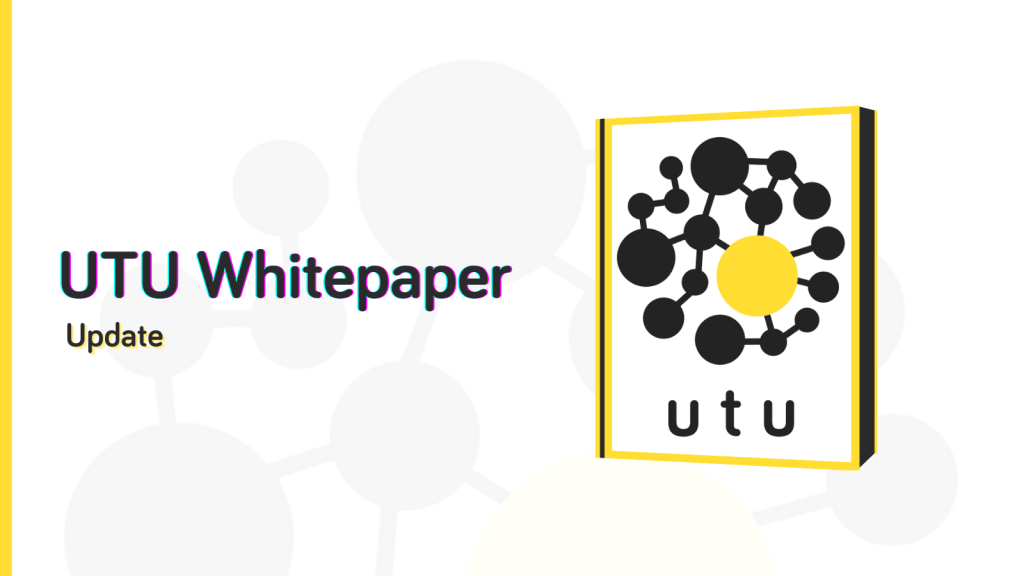 Introducing UTU Protocol Updated Whitepaper | by UTU | utu-trust | Medium