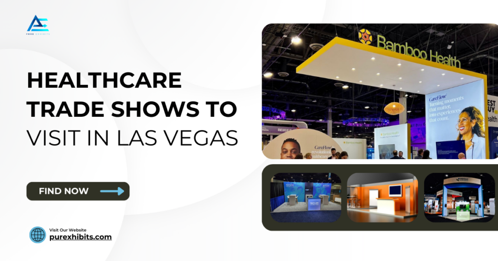 Medical and Healthcare Trade Shows Las Vegas [Updated June 2024] | Medium