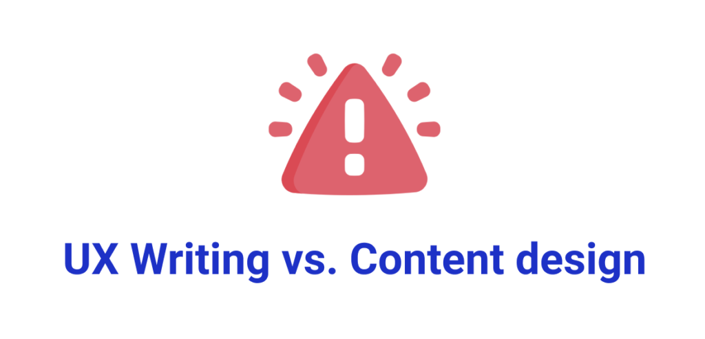 UX Writing vs. Content Design. In this article, we’ll explore what, if ...