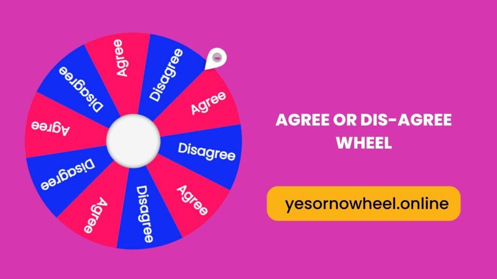Agree or Disagree Wheel: A Versatile Tool for Decision Making | by ...