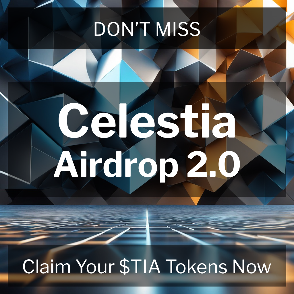 🛸 Secure Your $TIA Assets in the Celestia Genesis Airdrop for Season 2! | by Crypto Creation ...