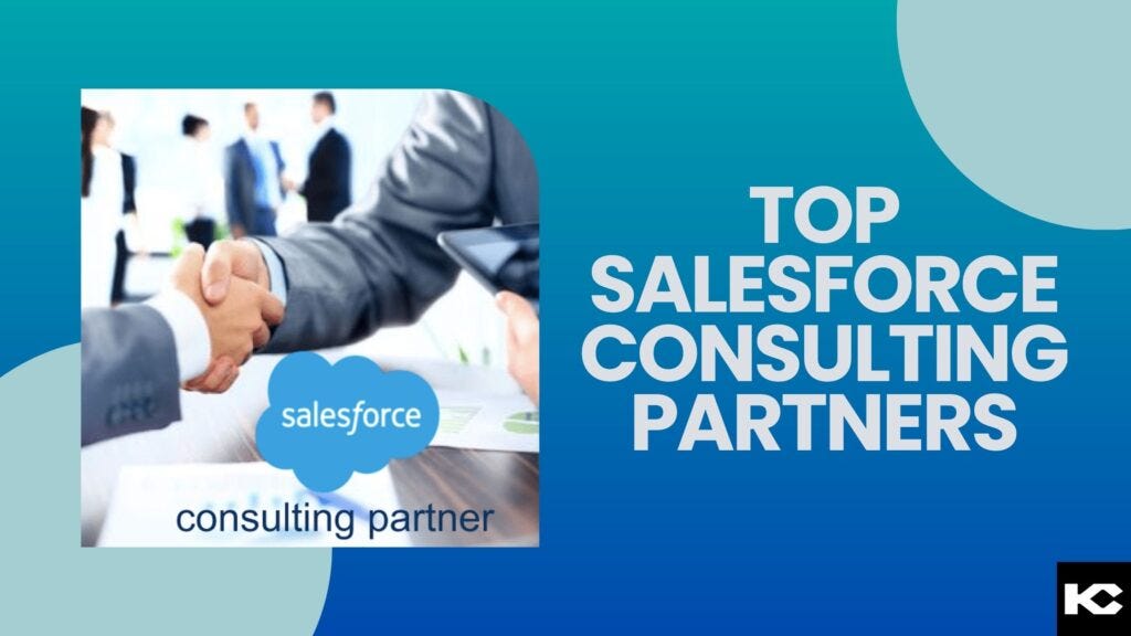 Top Salesforce Consulting Partners By Kizzy Consulting Top Salesforce
