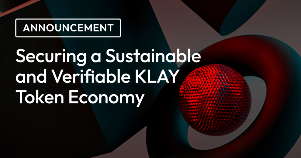 Klaytn Tokenomics Optimization Governance Proposal — Securing a ...