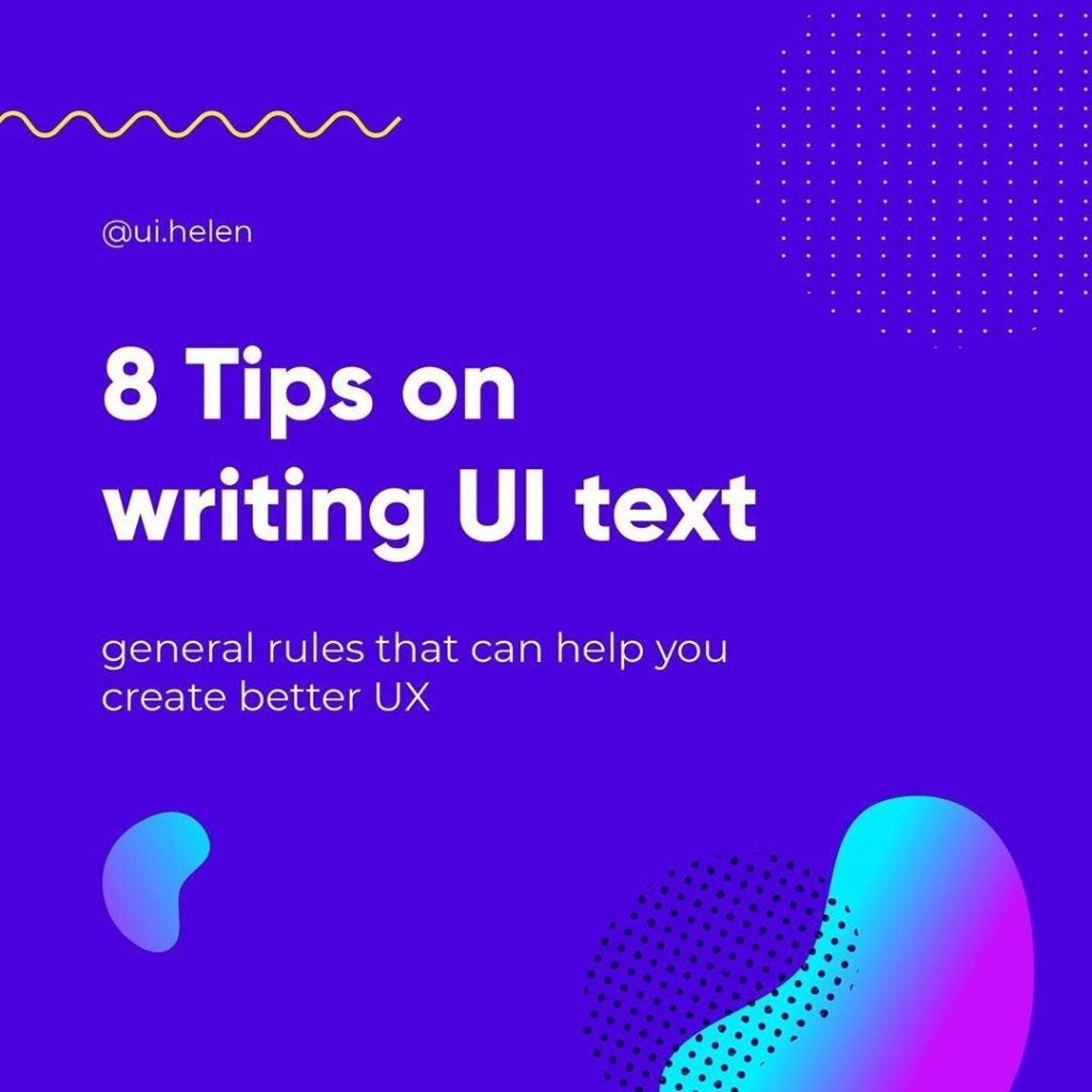 8 Tips on writing UI text. Post inspired by the painful copy we… | by ...