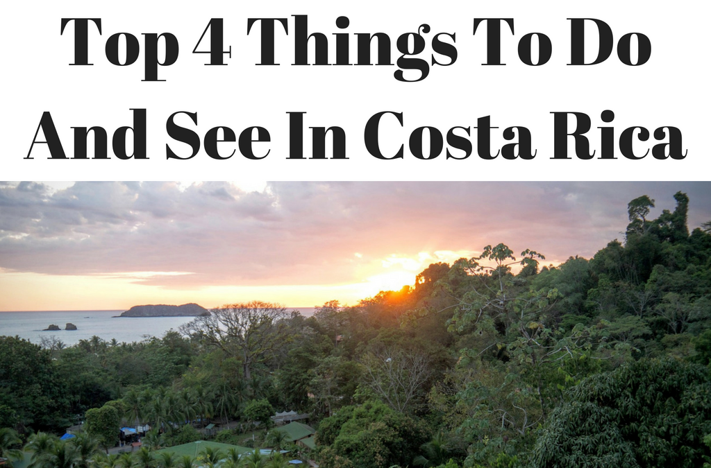 TOP 4 THINGS TO DO AND SEE IN COSTA RICA | by Mickael Marsali | Medium