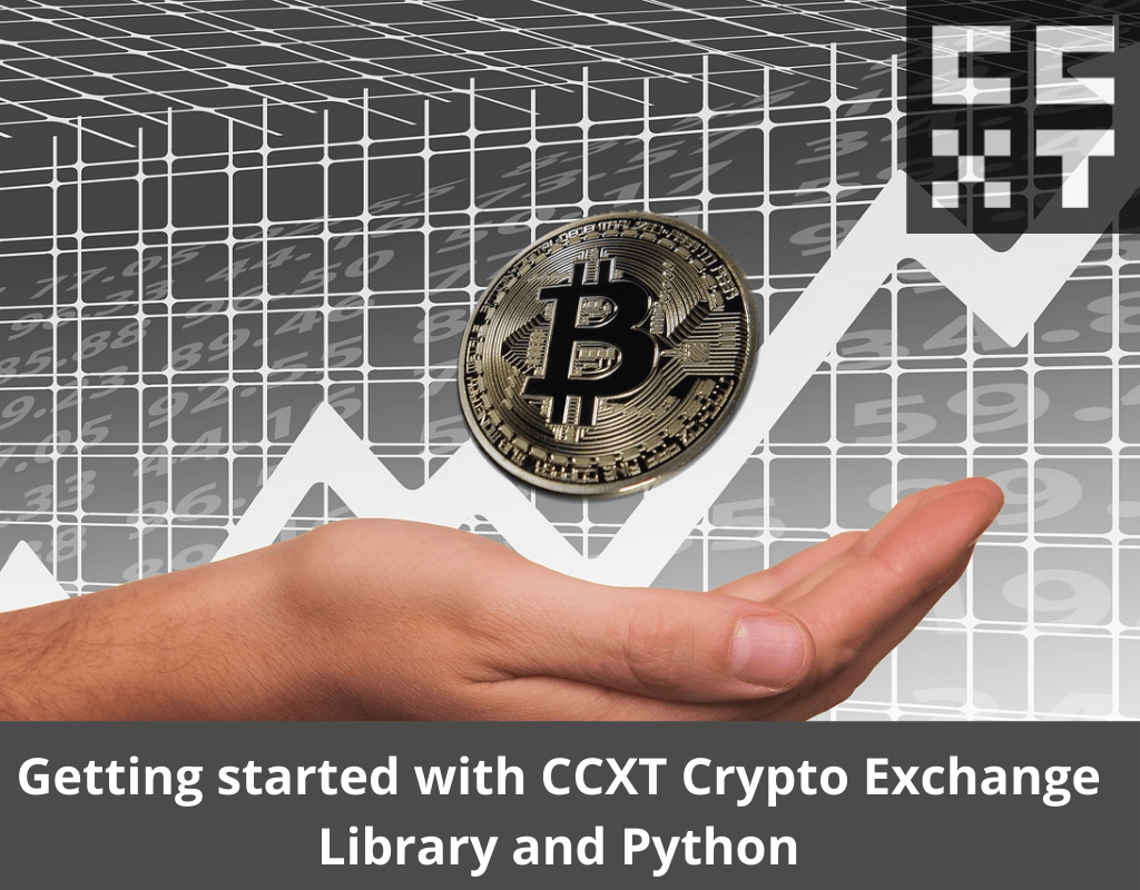 Getting started with CCXT Crypto Exchange Library and Python | by Adnan Siddiqi | ITNEXT