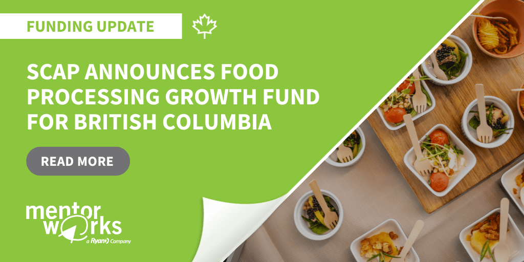 SCAP Food Processing Growth Fund for British Columbia | by Mentor Works ...