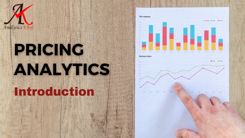 Introduction of Pricing Analytics | by Somenath Sit | Medium