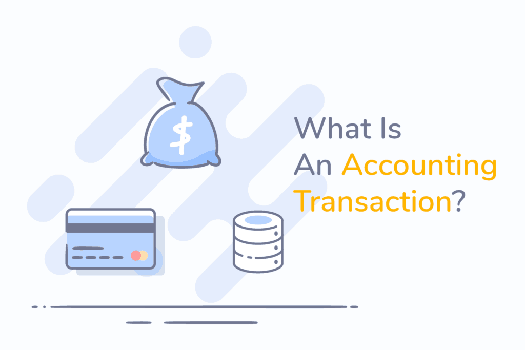 ACCA Accounts. What Is an Accounting Transaction? | by Faisal Irfan dar ...