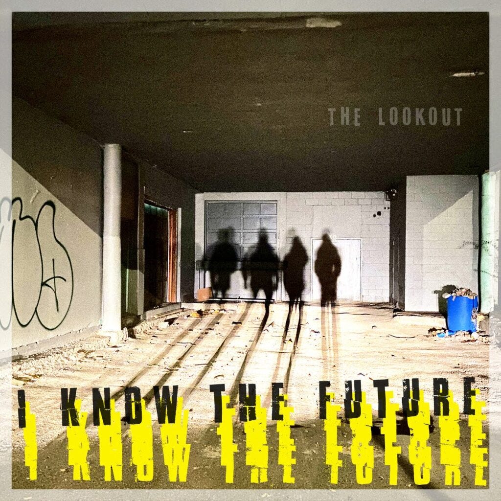 Montreal Punks THE LOOKOUT Release New Single “I Know The Future” | by ...