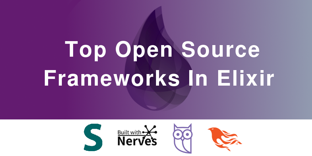 Top Open Source Frameworks in Elixir | by Icicle Technologies Inc | Medium