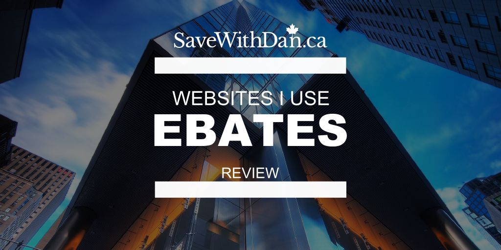 Ebates.ca — Review. This is the first post in a new series… | by Daniel ...