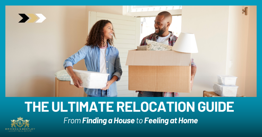The Ultimate Relocation Guide: From Finding a House to Feeling at Home ...