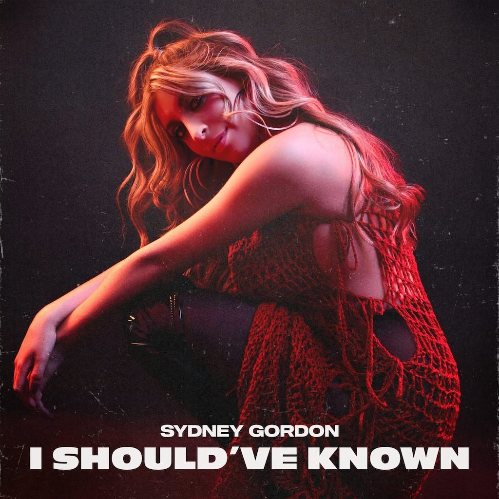 I Should’ve Known (Original Single) By Sydney Gordon | by Saiid Zeidan ...
