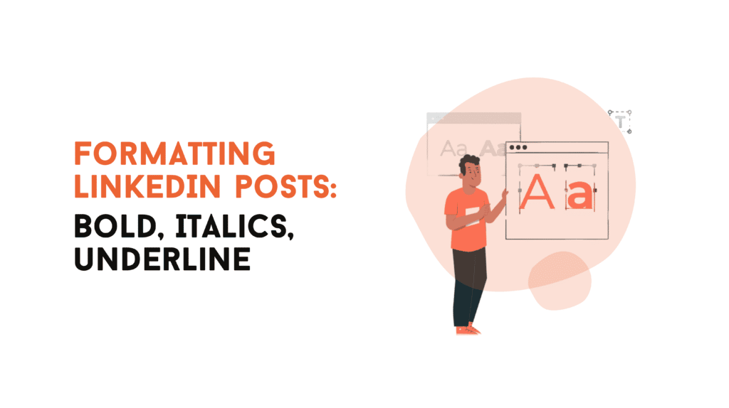 PART 3 — Formatting LinkedIn Posts: Bold, Italics, Underline — Expandi ...
