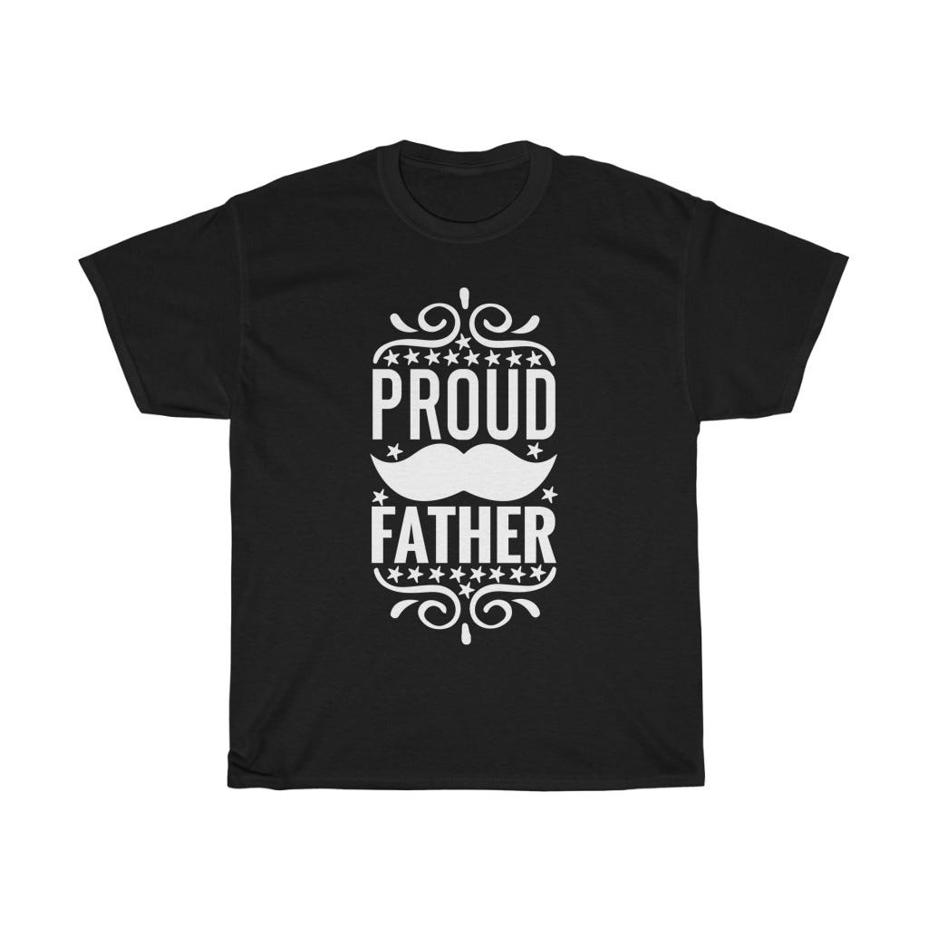 Proud Father Shirt Design 12 | by TeeBudget | Medium