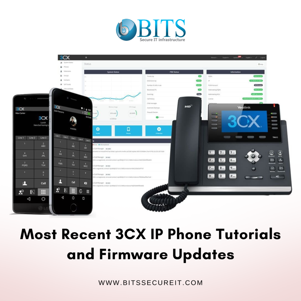 3CX IP Phone Tutorials & Firmware Updates 2023 | Bits Secure IT | by ...