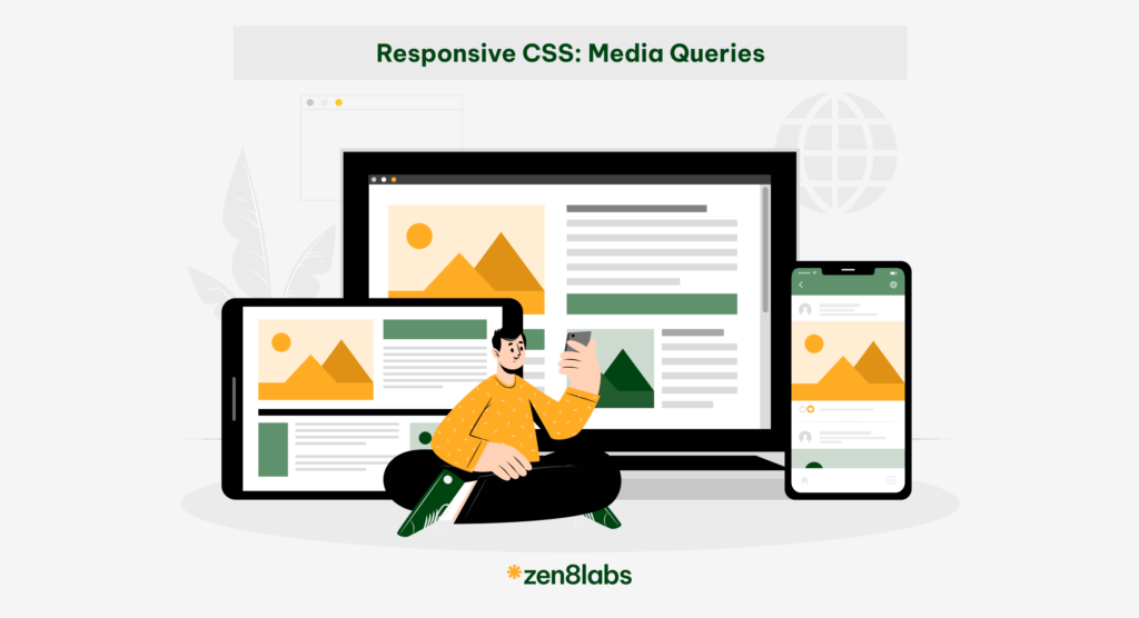 Responsive CSS: Media Queries — what are they? | by zen8labs | zen8labs ...