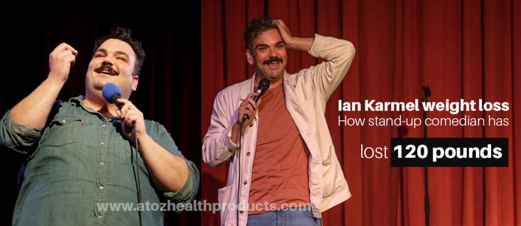 Ian Karmel weight loss | How stand-up comedian has lost 120 pounds | by Atozhealthproducts | Medium