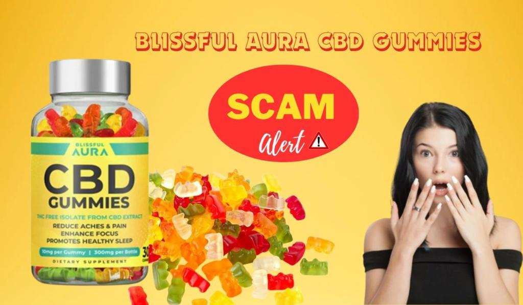 Blissful Aura CBD Gummies Shark Tank updated news is it work or not ...