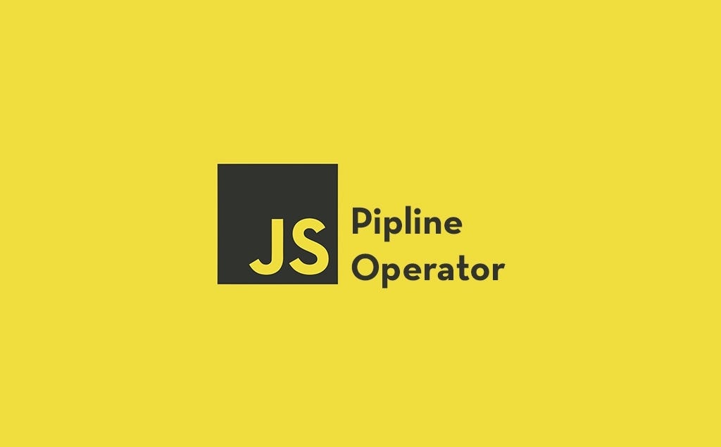 JavaScript’s Pipeline Operator (|>): The Game-Changer for Cleaner Code | by asierr.dev | Feb ...