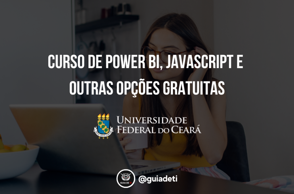 Curso de Power BI, Javascript e Outras Opções Gratuitas | by Guia de TI ...