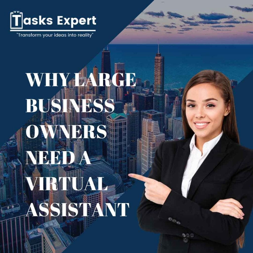 The Top 10 Reasons Why Large Business Owners Need a Virtual Assistant | by Gary Katz | Medium