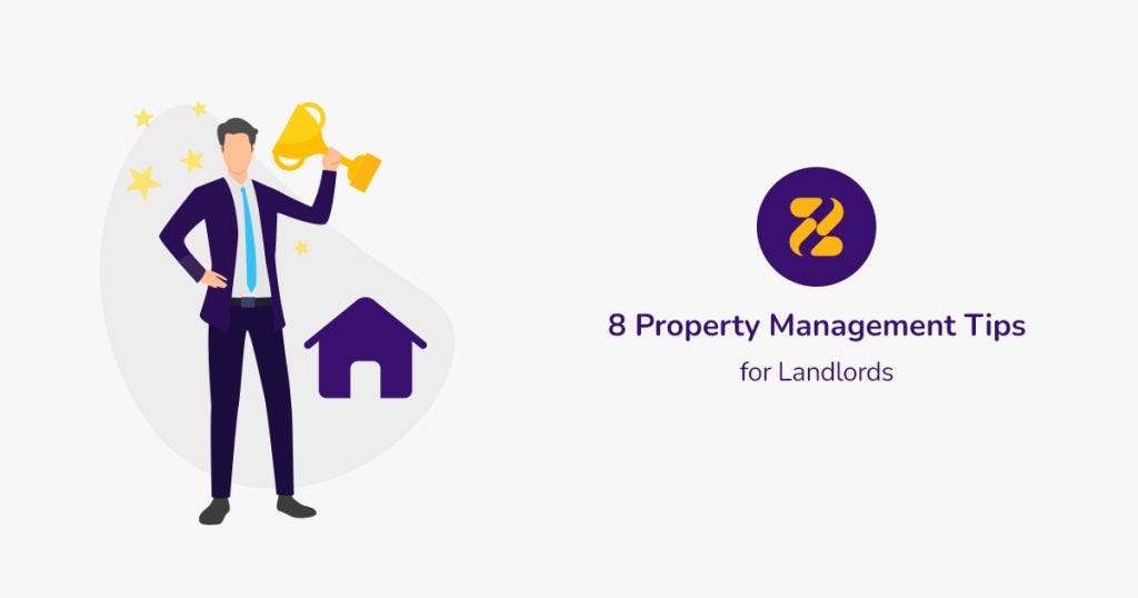8 Property Management Tips for Landlords | by Zeevou | Mar, 2024 | Medium