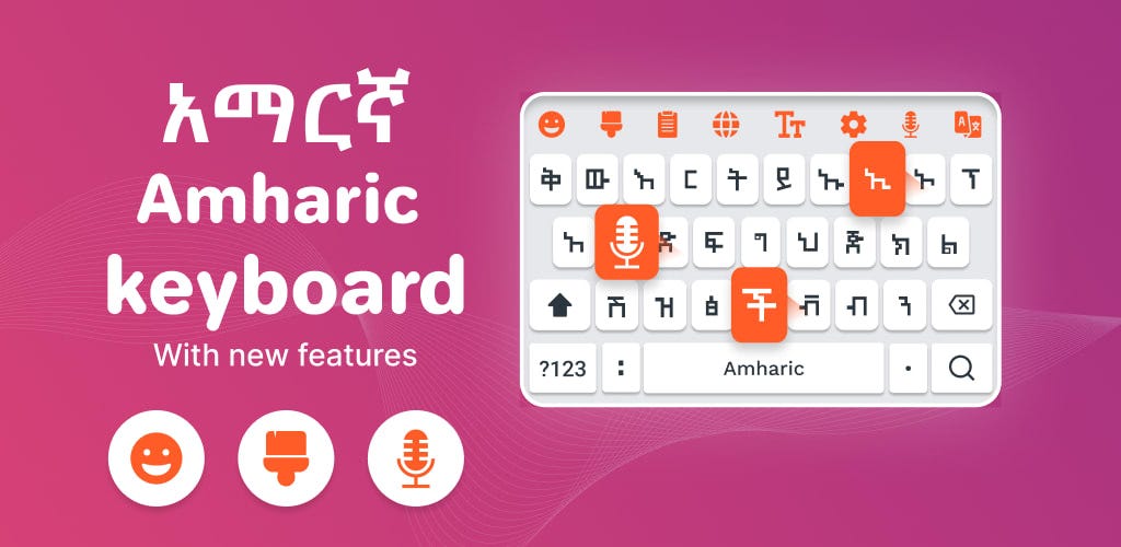 Best Amharic Keyboard for Android in 2025: Type Amharic Fast and Easy ...