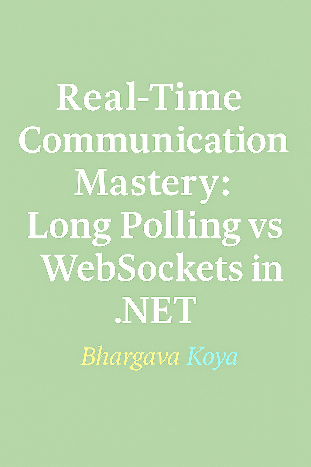 Real-Time Communication Mastery: Long Polling vs WebSockets in .NET ...