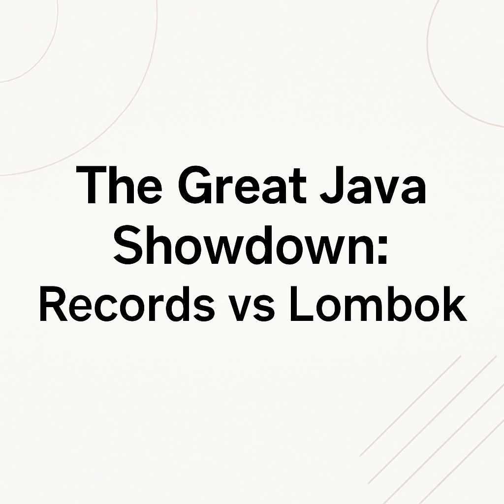 The Great Java Showdown: Records vs Lombok — When David Met Goliath | by Vivek D | Sep, 2025 ...