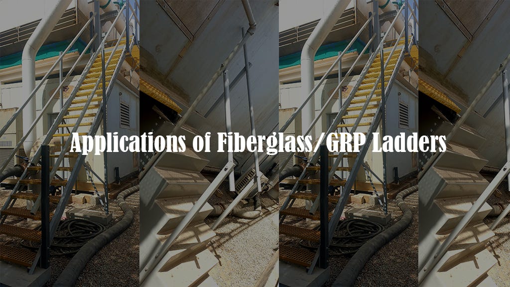 Applications of Fiberglass/GRP Ladders — Al Harth Fibre Glass | by ...