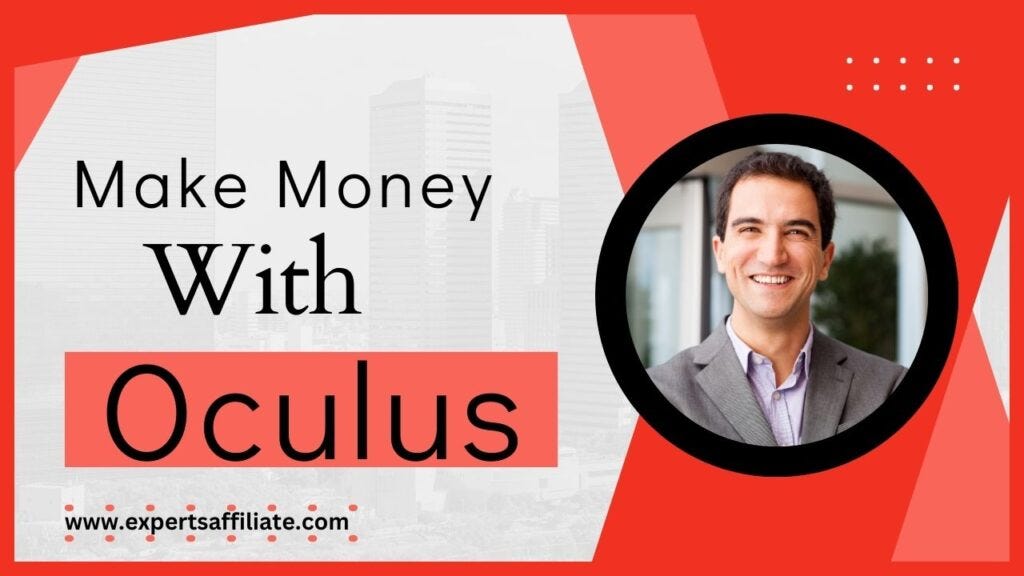 Make Money With Oculus. Virtual reality (VR) technology has… | by ...
