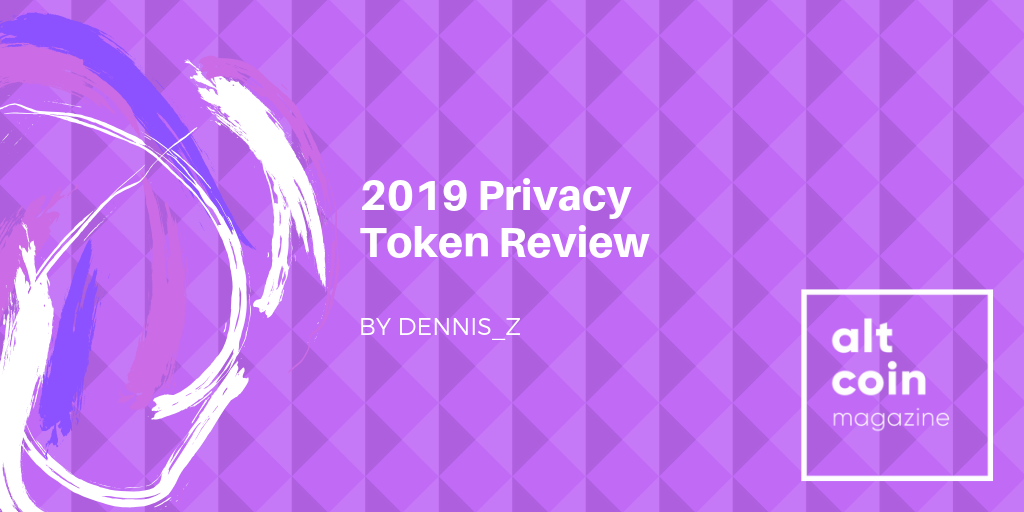 2019 Privacy Token Review. Comparative Review of Privacy Token and ...